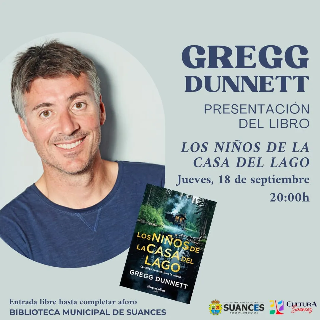 El escritor británico Gregg Dunnett presenta en Suances su novela Los ...
